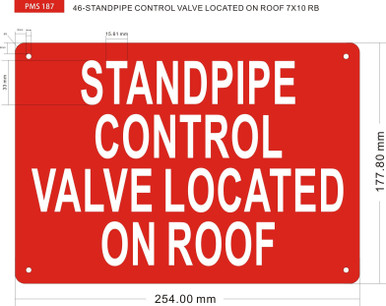 STANDPIPE CONTROL VALVE LOCATED ON ROOF SIGN