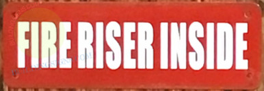 FIRE RISER INSIDE SIGN