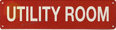 UTILITY ROOM SIGN, Fire Safety Sign (Red, Reflective, ALUMINUM-RUST ...