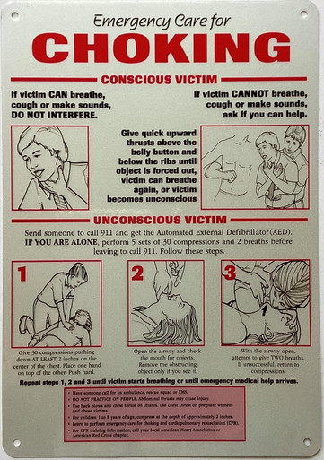 EMERGENCY CARE FOR CHOKING POSTER SIGN (white, RUST Free Aluminum, 7x10 ...