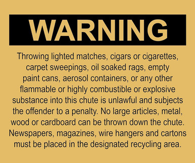 Chute sign/Compactor sign (10x12 inch, gold, aluminum with double sided ...