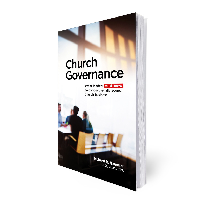 Church Governance: What Leaders Must Know to Conduct Legally Sound ...