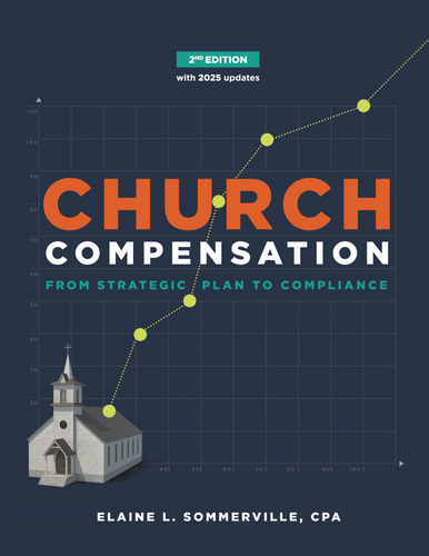 Church Compensation: From Strategic Plan to Compliance