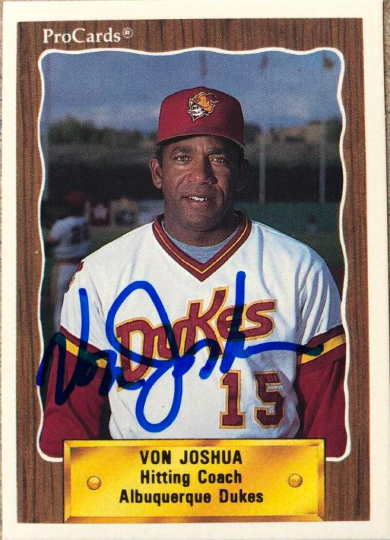 Von Joshua Autographed 1990 Pro Cards AAA #362 Albuquerque Dukes ...