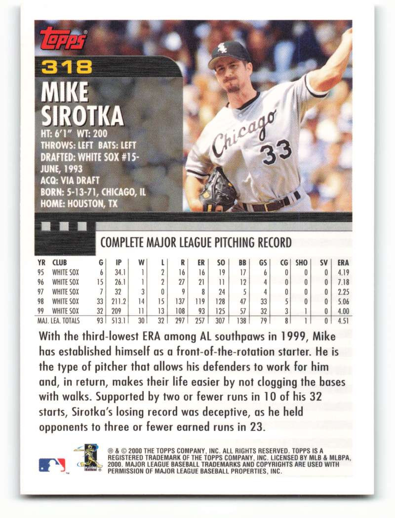 2000 Topps #318 Mike Sirotka VG Chicago White Sox - Under the Radar Sports