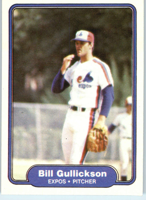 1982 Fleer #190 Bill Gullickson VG Montreal Expos - Under the Radar Sports