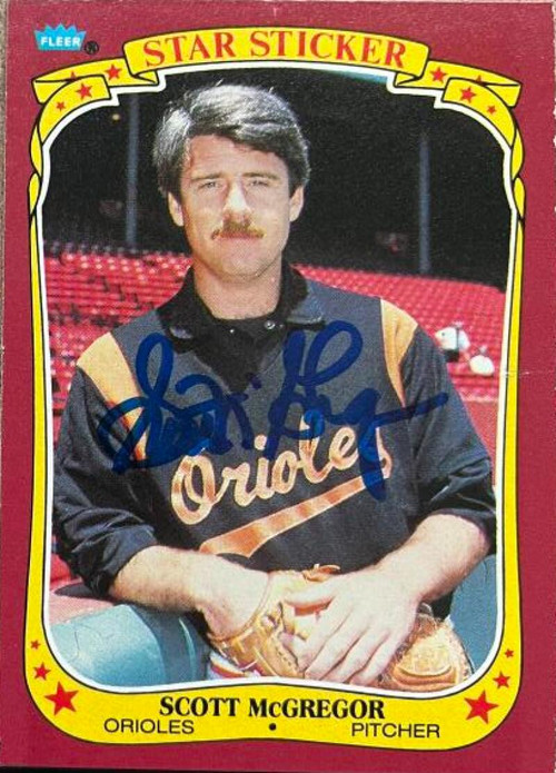Scott McGregor Autographed 1986 Fleer Star Stickers #75 - Under the ...