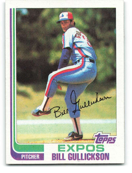 1982 Topps #172 Bill Gullickson VG Montreal Expos - Under the Radar Sports