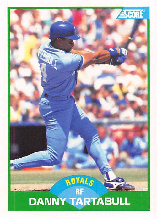 1989 Score #105 Danny Tartabull VG Kansas City Royals - Under the Radar ...