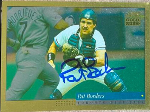 Pat Borders Autographed 1994 Score Gold Rush #343 - Under the Radar Sports