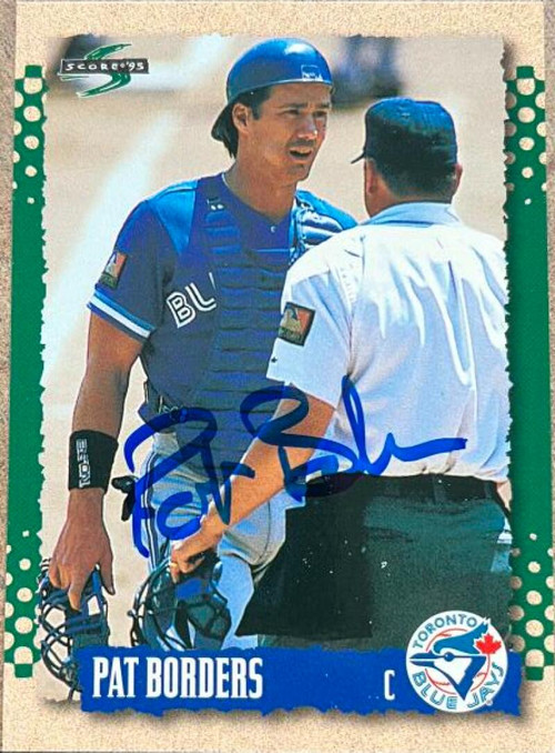 Pat Borders Autographed 1995 Score #154 - Under the Radar Sports