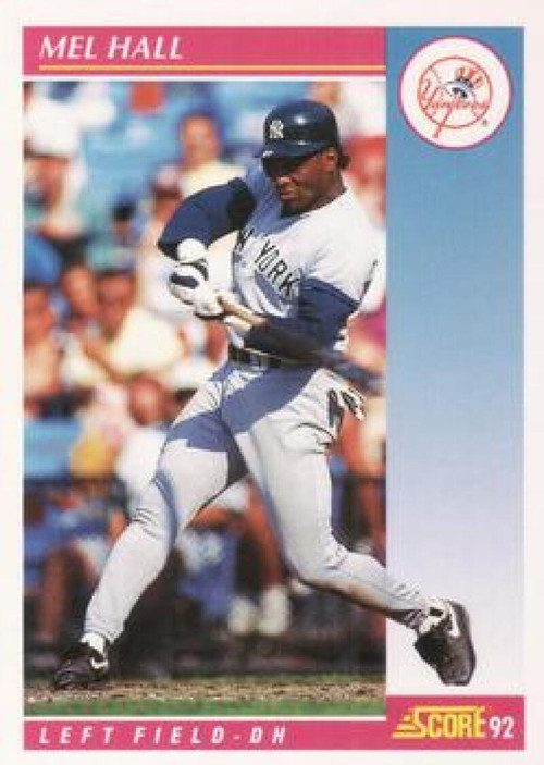 1992 Score #154 Mel Hall VG New York Yankees - Under the Radar Sports