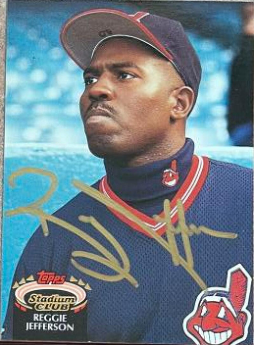 Reggie Jefferson Autographed 1992 Stadium Club #335 Signed in Gold ...