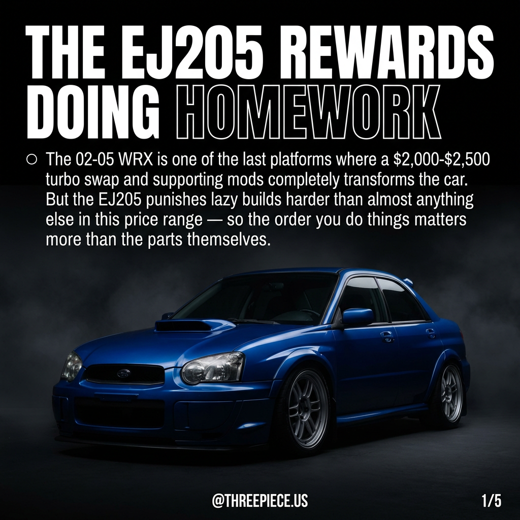 2002-2005 Subaru WRX GD Build Guide: EJ205 Mod Order - Threepieceus