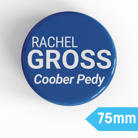 Candidate Campaign Badges Custom - Blue 75mm | Make Badges