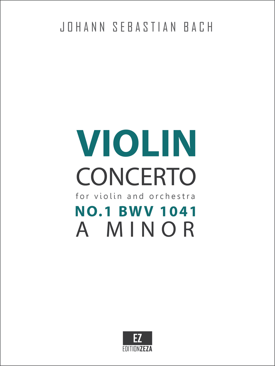 Bach - Violin Concerto in A minor No.1 BWV 1041 for Violin and ...