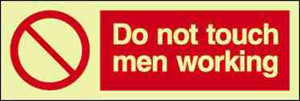 IMPA 338564 Prohibition sign - Do not touch men working