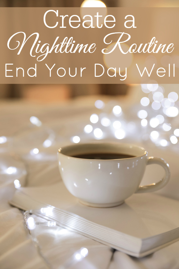 Nighttime Routines for Better Mornings - Simple Girl