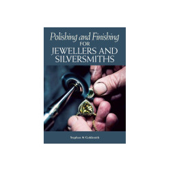Polishing and Finishing for Jewellers and Silversmiths by Stephen M ...