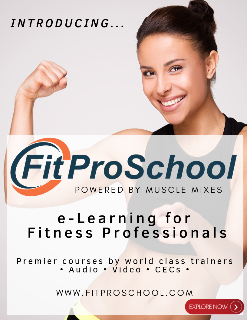 Introducing! Fit Pro School powered by Muscle Mixes - Muscle Mix ...