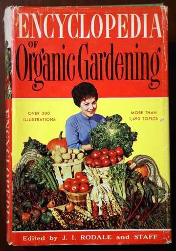 Encyclopedia of Organic Gardening by R.I. Rodale 1971 HC/DJ Vintage ...