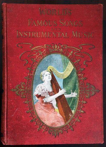 World's Famous Songs/Instrumental Music 1903 Henry Frederic Reddall ...