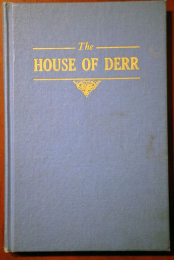THE HOUSE OF DERR 1973 Spears BERKS COUNTY PA DUTCH History FOLK ART ...