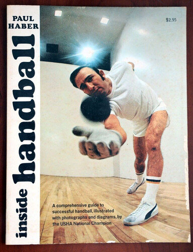 Inside Handball by Paul Haber 1970 Illustrated Vintage Book Raquet ...