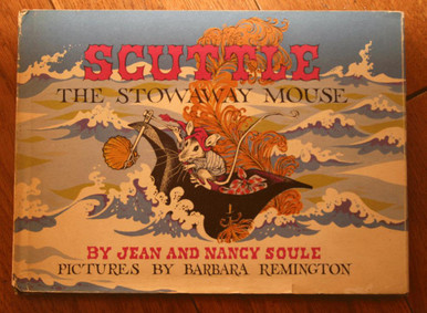 SCUTTLE: The Stowaway Mouse Jean & Nancy Soule 1969 HC/DJ Parents ...