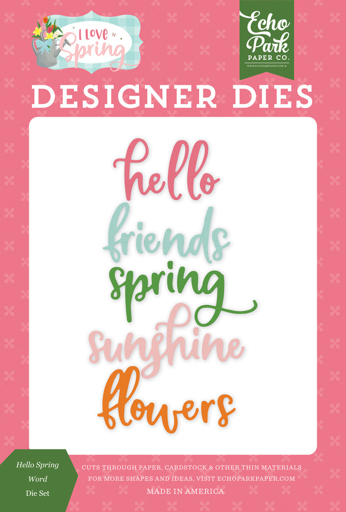 I Love Spring: Hello Spring Word Medium Die Set - Echo Park Paper Co