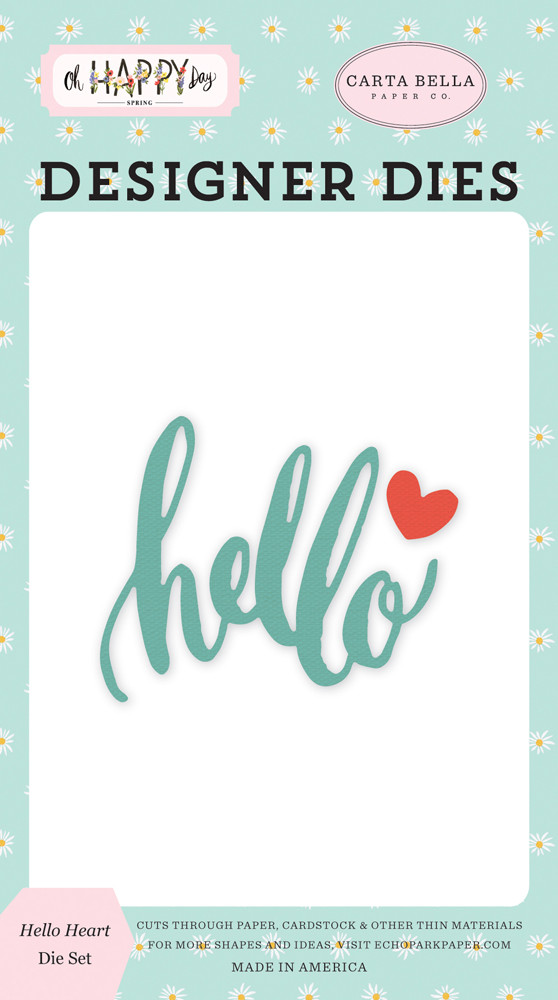 Oh Happy Day: Hello Heart Small Die Set - Echo Park Paper Co