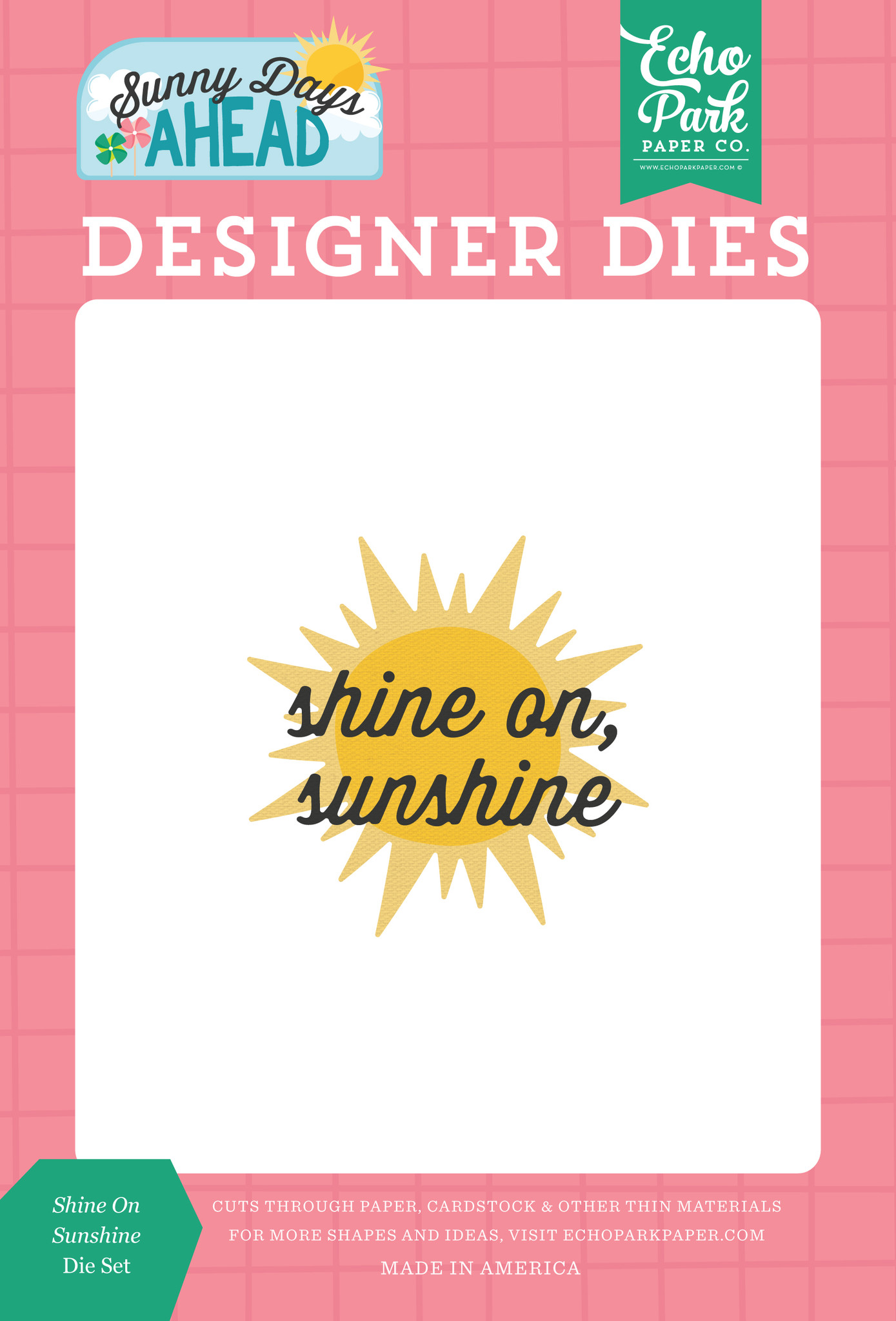 Sunny Days Ahead: Shine On Sunshine Large Die Set - Echo Park Paper Co