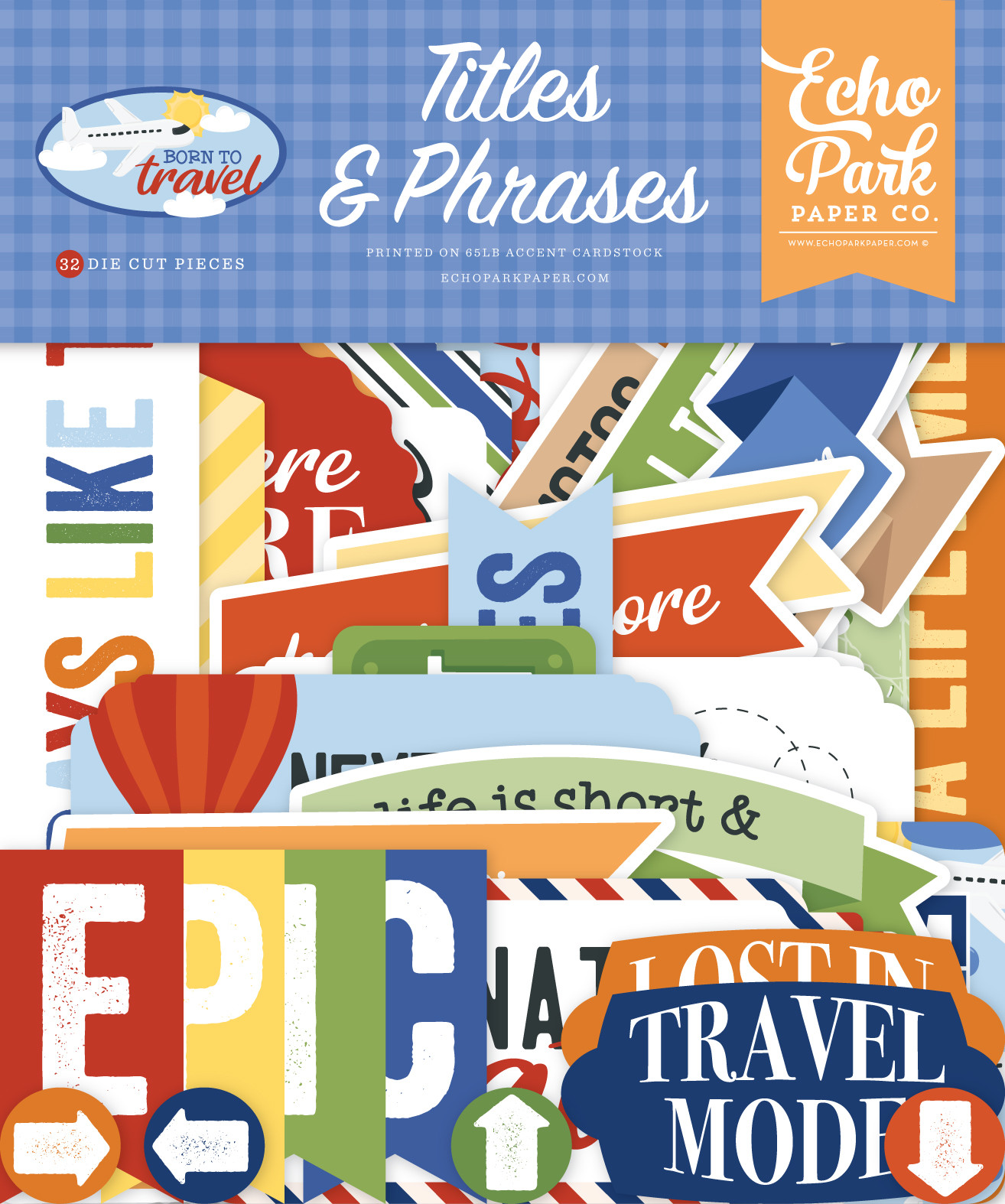 Born To Travel Titles & Phrases - Echo Park Paper Co