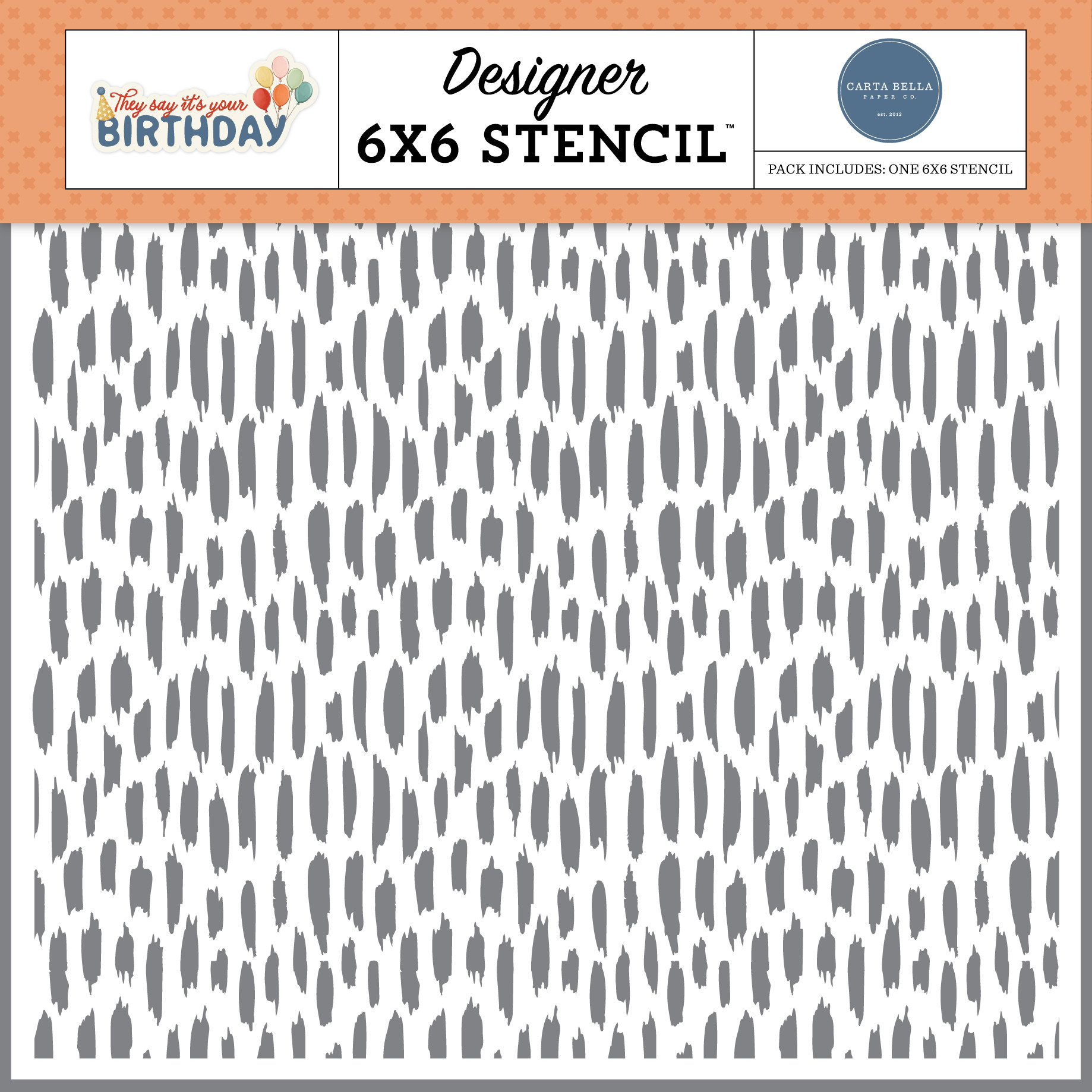 They Say It's Your Birthday: Birthday Brushstrokes Stencil - Echo Park ...