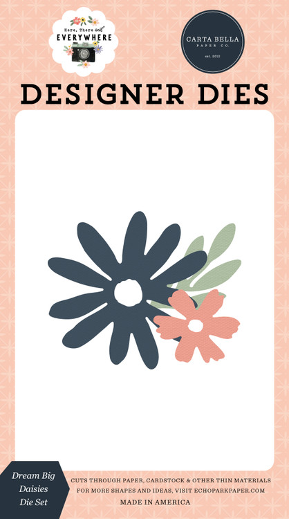 Here There and Everywhere: Dream Big Daisies Medium Die Set - Echo Park ...