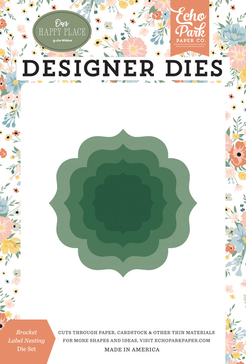 Our Happy Place: Bracket Label Nesting Large Die Set - Echo Park Paper Co