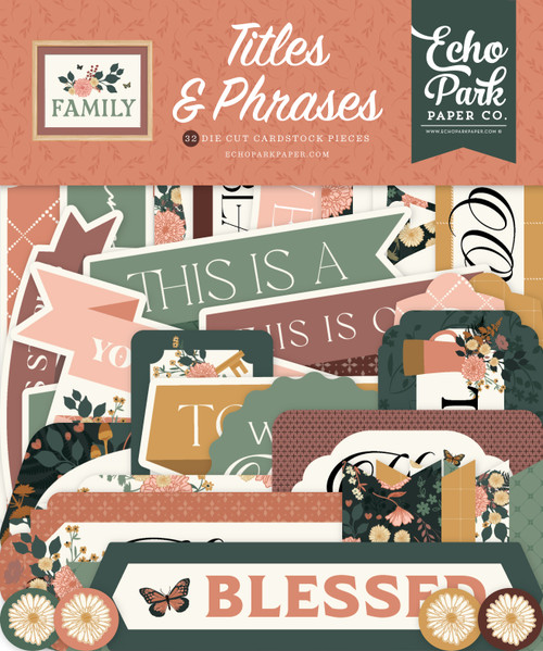 Family Titles & Phrases - Echo Park Paper Co