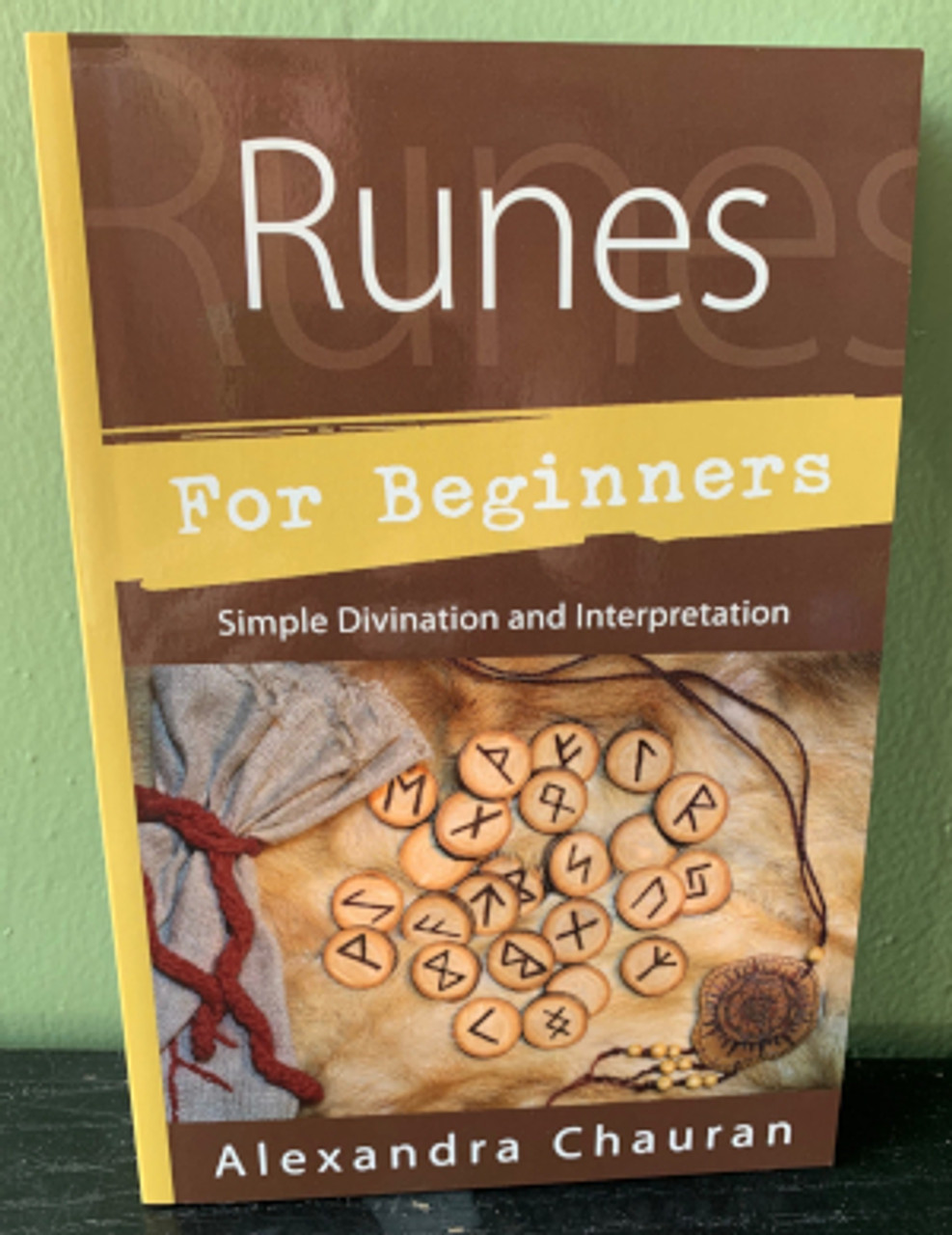 Runes For Beginners Simple Divination And Interpretation