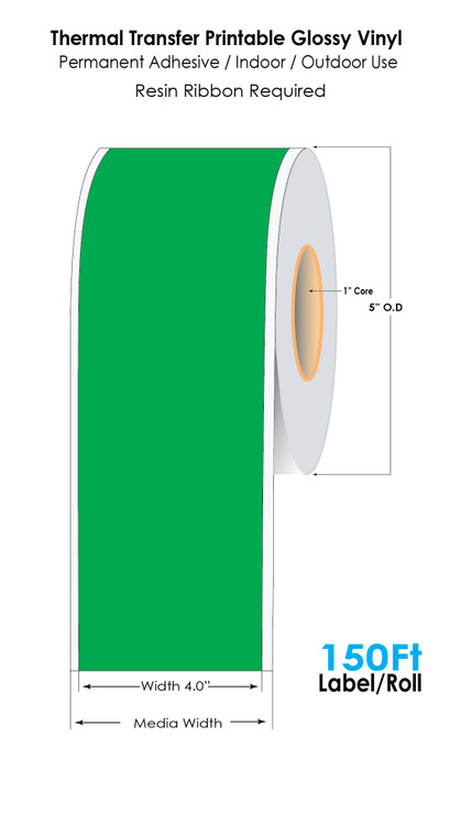 Green 4 in x 150Ft Thermal Transfer Vinyl Label Tape | 1in Core