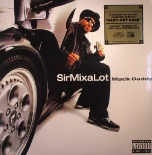 Sir Mix-A-Lot - Mack Daddy - LP Vinyl | Ear Candy Music