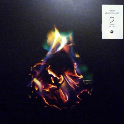 Fluxion - Vibrant Forms (Part 2) - 12" Vinyl - Ear Candy Music
