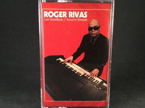 Roger Rivas - Last Goodbye / Autumn Tape - Cassette - Ear Candy Music