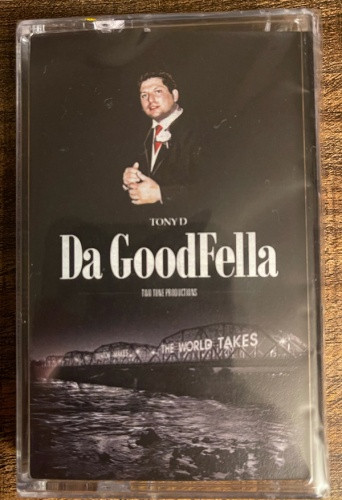 Tony D - Da Goodfella Ep - Cassette - Ear Candy Music