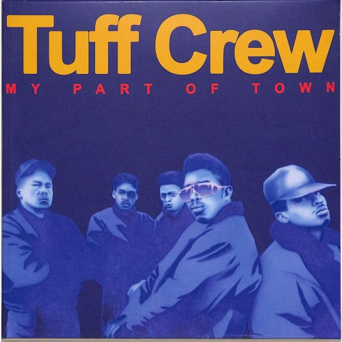 Tuff Crew - My Part Of Town / Mountains World RSD - 7" Vinyl - Ear ...