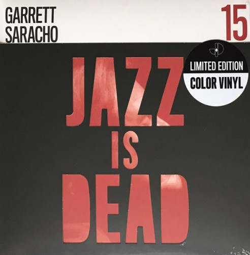 Garrett Saracho / Ali Shaheed Muhammad & Adrian Younge - Jazz Is Dead ...