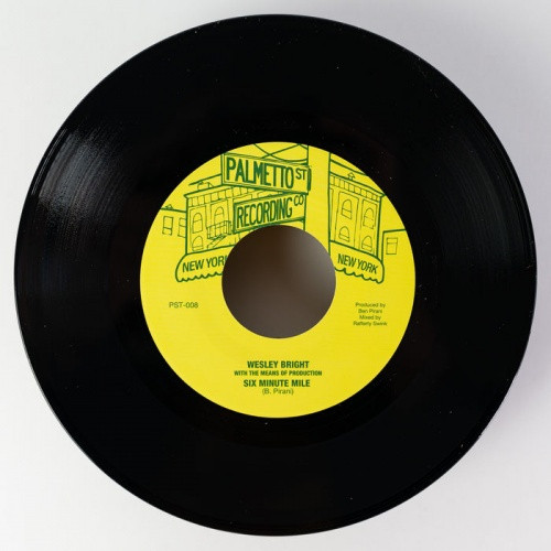 Wesley Bright & The Means Of Production - Six Minute Mile - 7" Vinyl ...