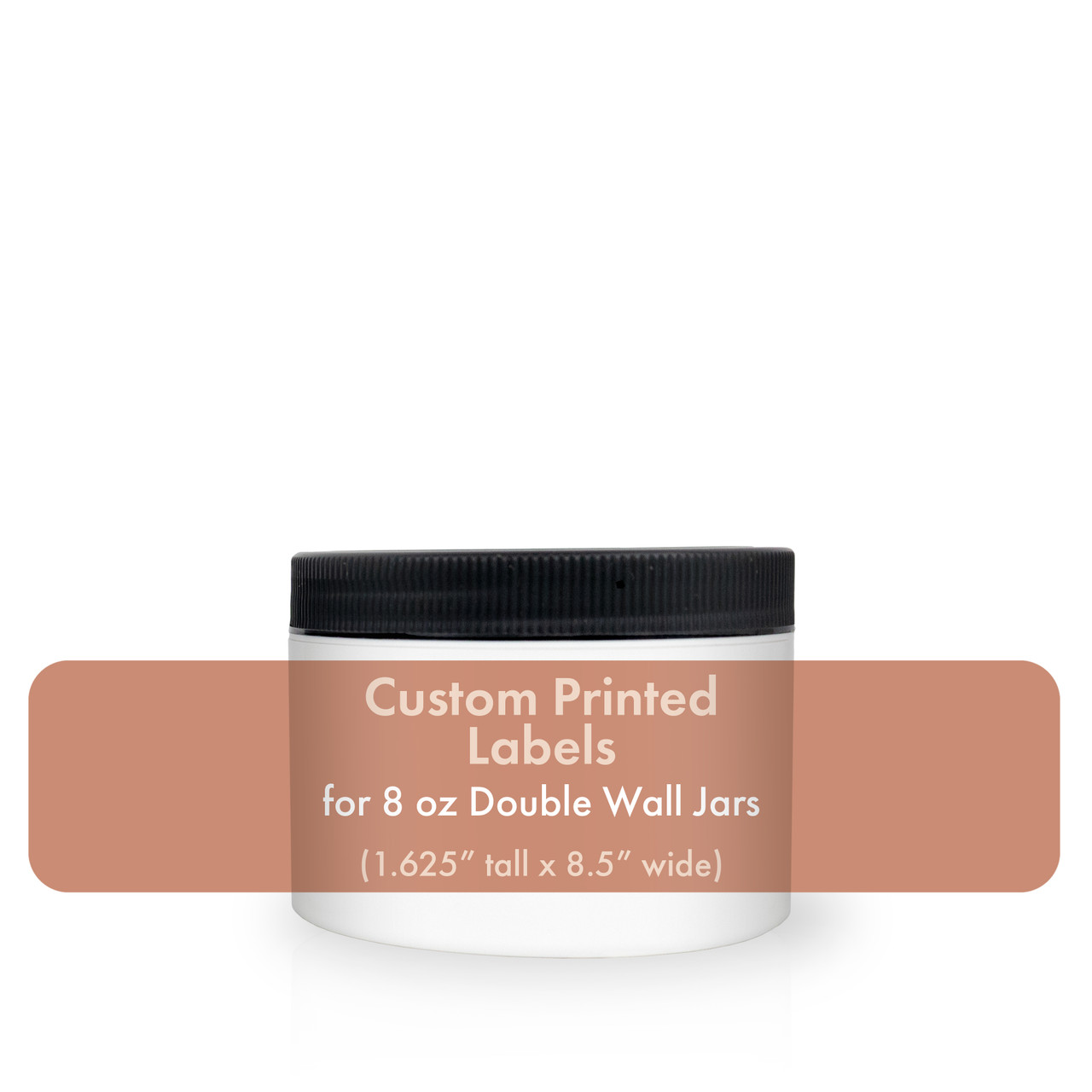 Custom Labels For 8oz. Double Wall Jars | Digital Printing