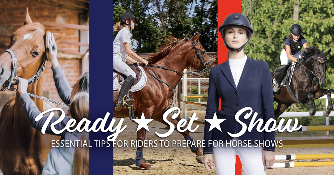 A Complete Guide to Prepare for a Horse Show - Marys Tack & Feed