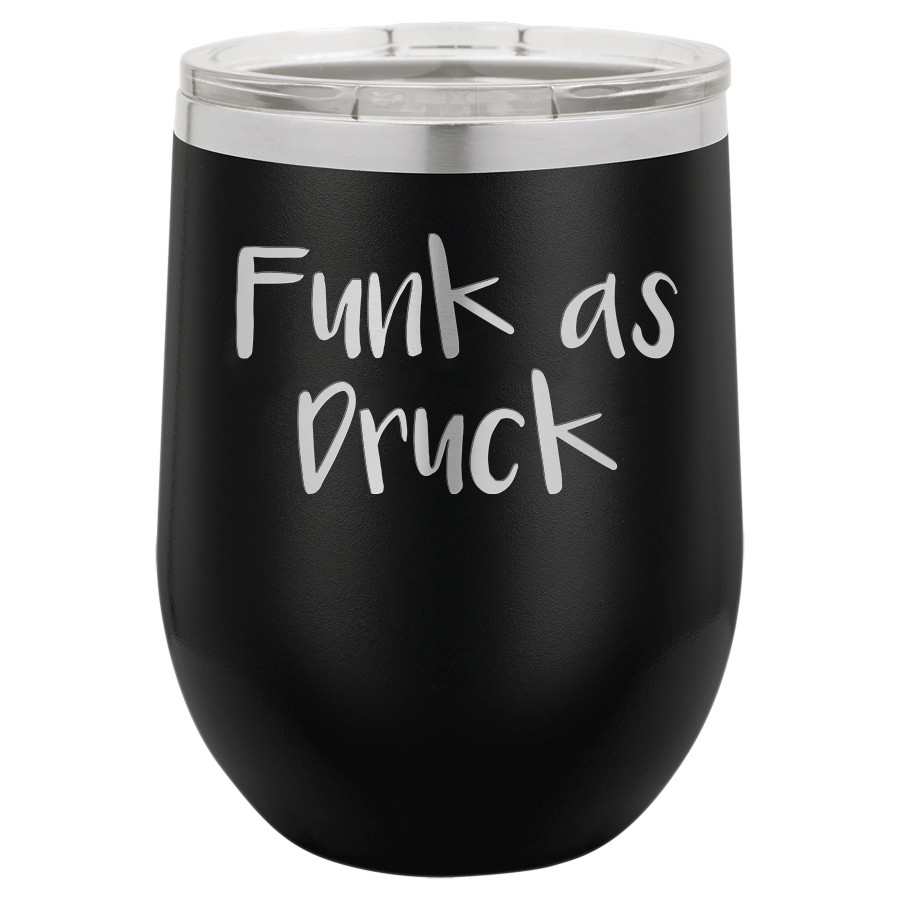 Funk as Druck- Metal Wine Glass - Jefferson St. Designs