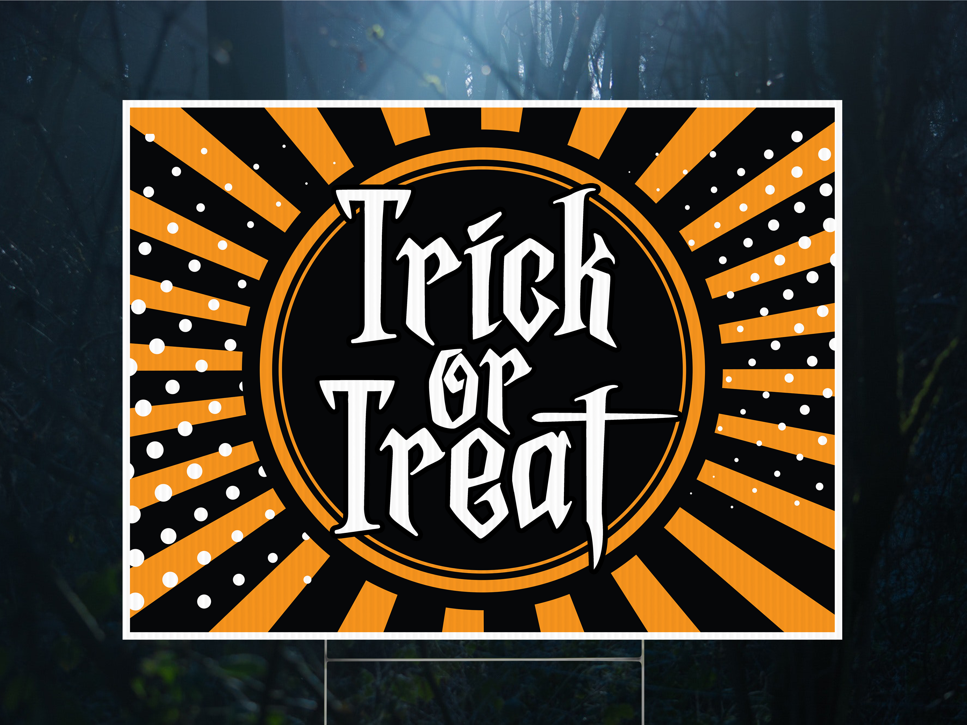 Trick or Treat Yard Sign - Jefferson St. Designs